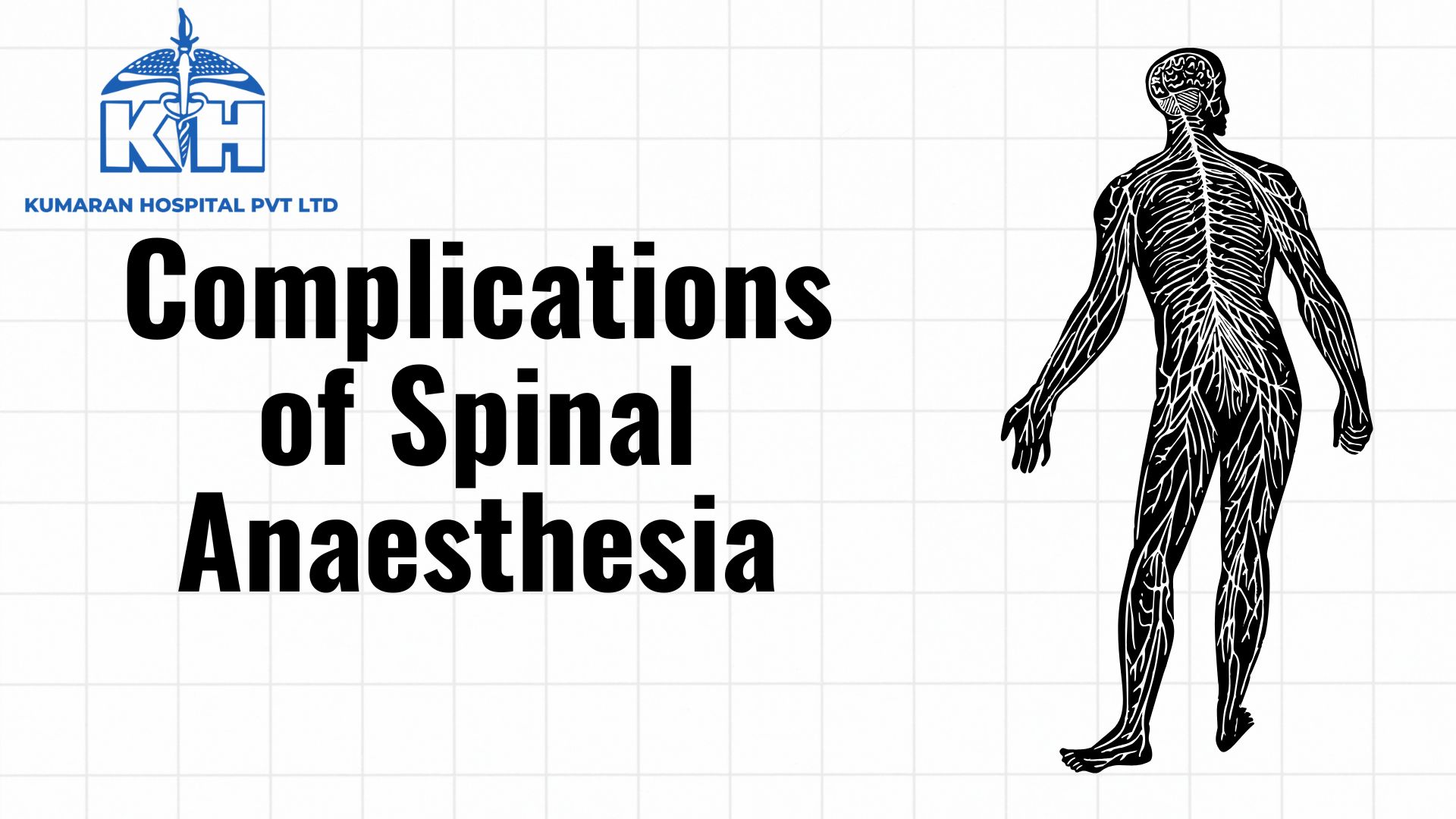 Complications of Spinal Anaesthesia